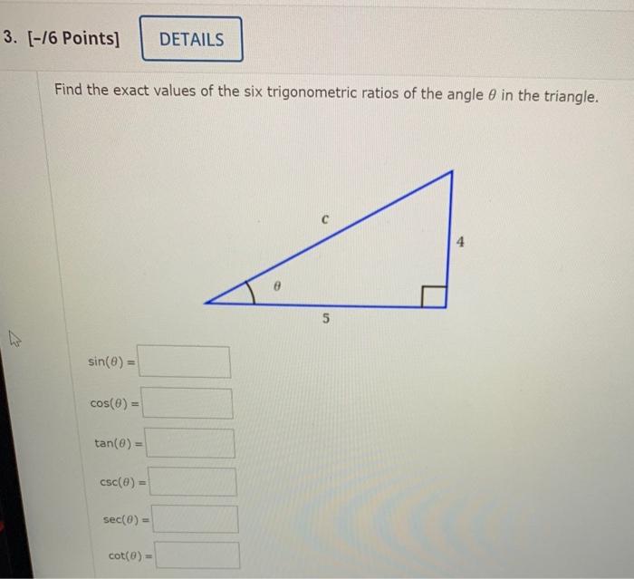Solved Find the values of the trigonometric functions of θ | Chegg.com