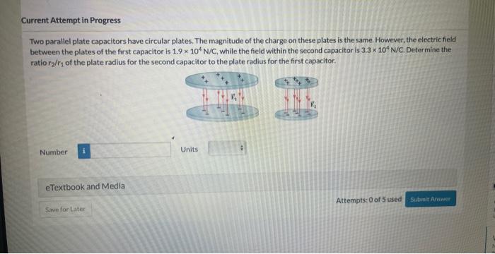 Solved Two parallel plate capacitors have circular plates. | Chegg.com