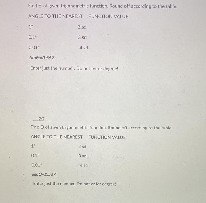 Solved Find of given trigonometric function. Round off | Chegg.com