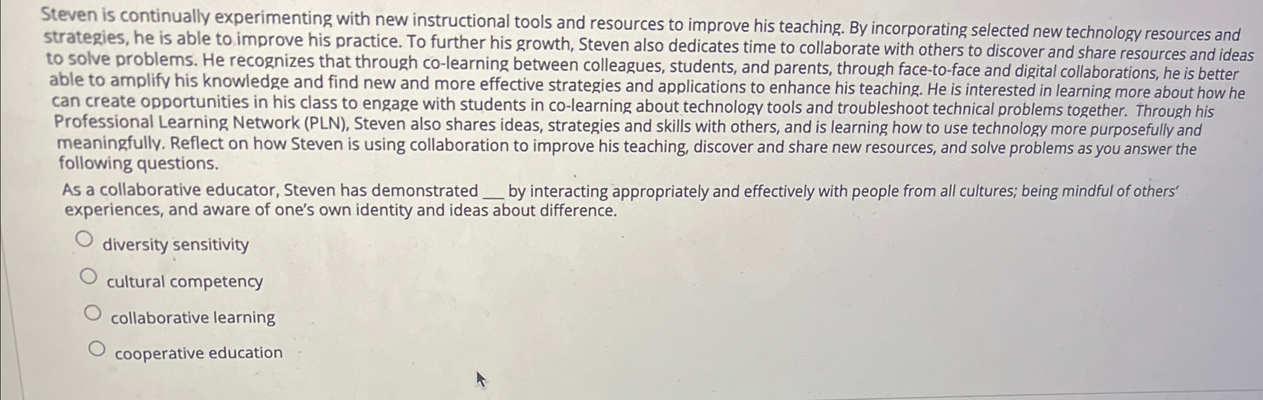 Solved Steven is continually experimenting with new | Chegg.com