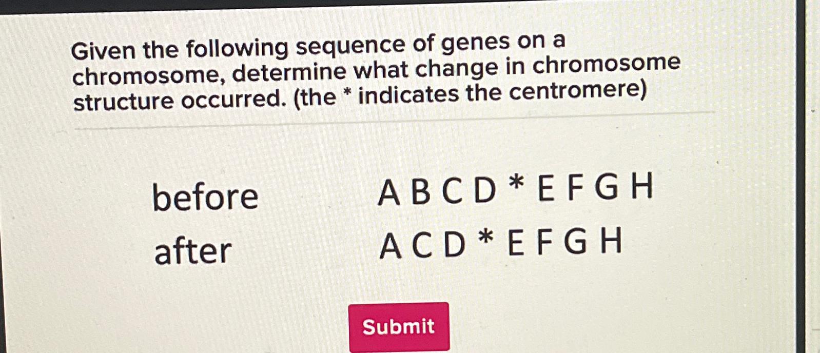 Solved Given the following sequence of genes on a | Chegg.com