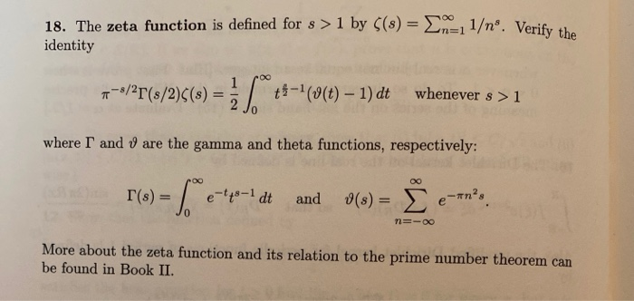 Solved 18. The zeta function is defined for s> 1 by (8) = | Chegg.com