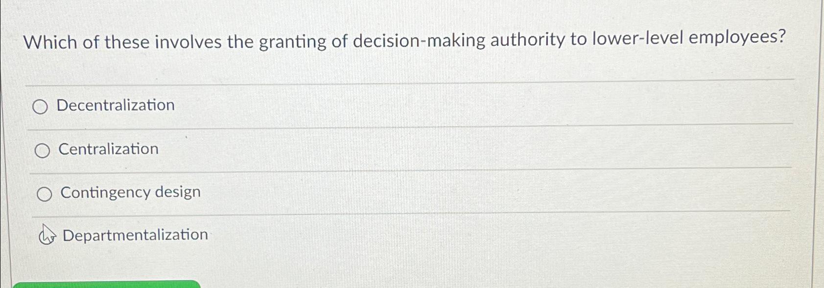 Solved Which of these involves the granting of | Chegg.com