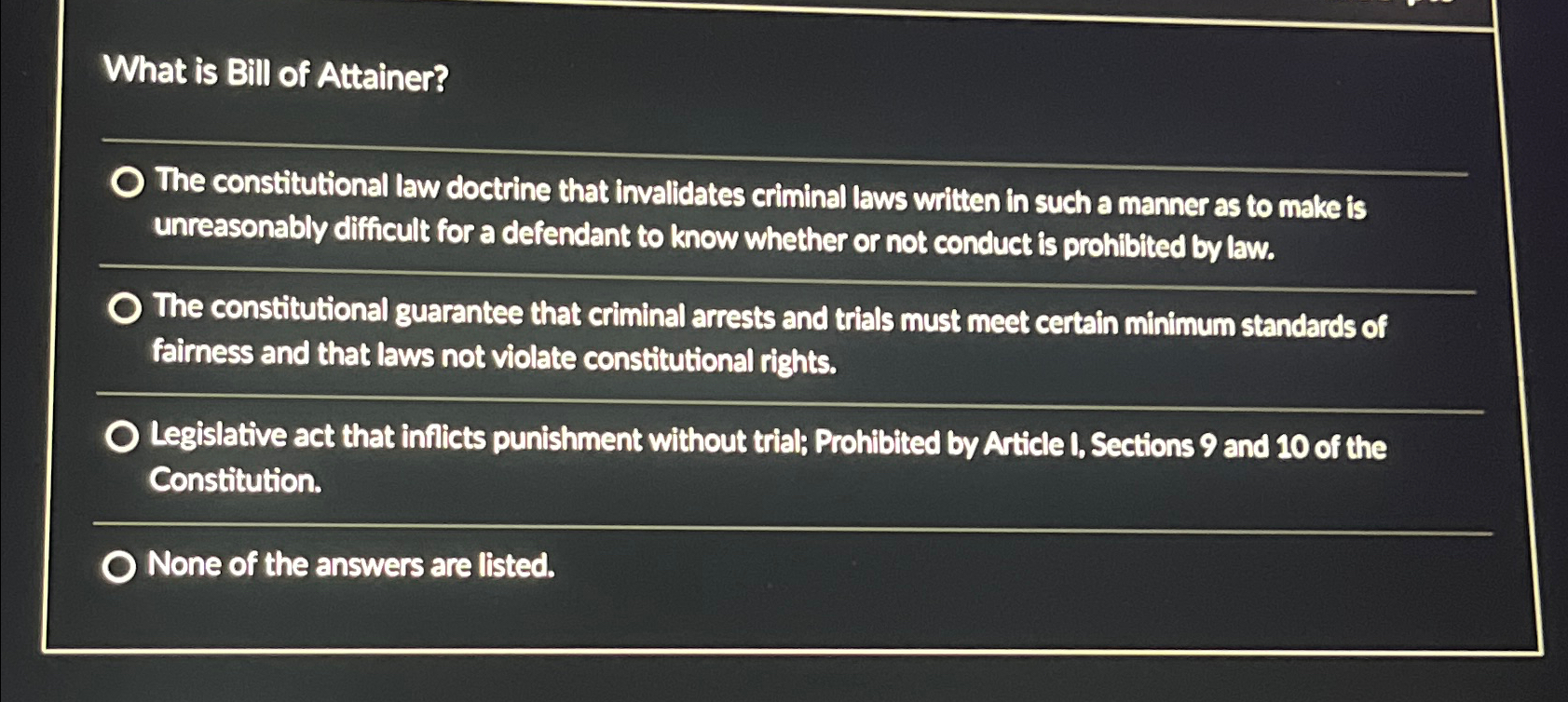 Solved What is Bill of Attainer?The constitutional law | Chegg.com