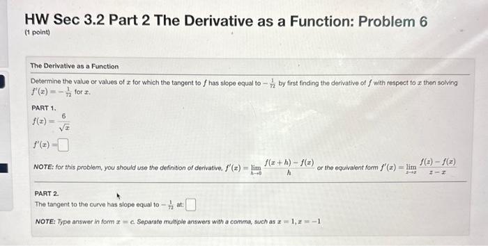 Solved HW Sec 3.2 Part 2 The Derivative as a Function: | Chegg.com