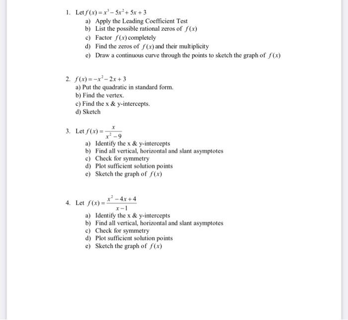 Solved 1. Let f(x)=x3−5x2+5x+3 a) Apply the Leading | Chegg.com
