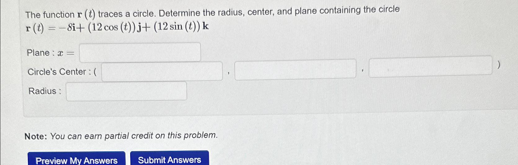 Solved The function r(t) ﻿traces a circle. Determine the | Chegg.com