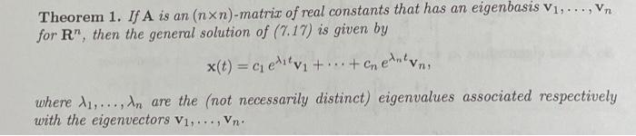 Exercises 1. Use Theorem 1 to obtain the general | Chegg.com
