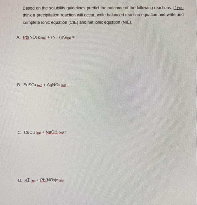 Solved Based on the solubility guidelines predict the | Chegg.com