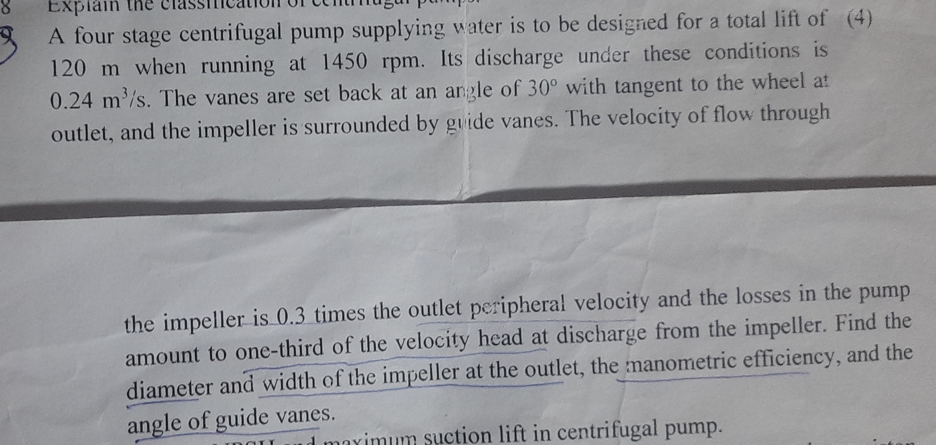 Solved A Four Stage Centrifugal Pump Supplying Water Is To