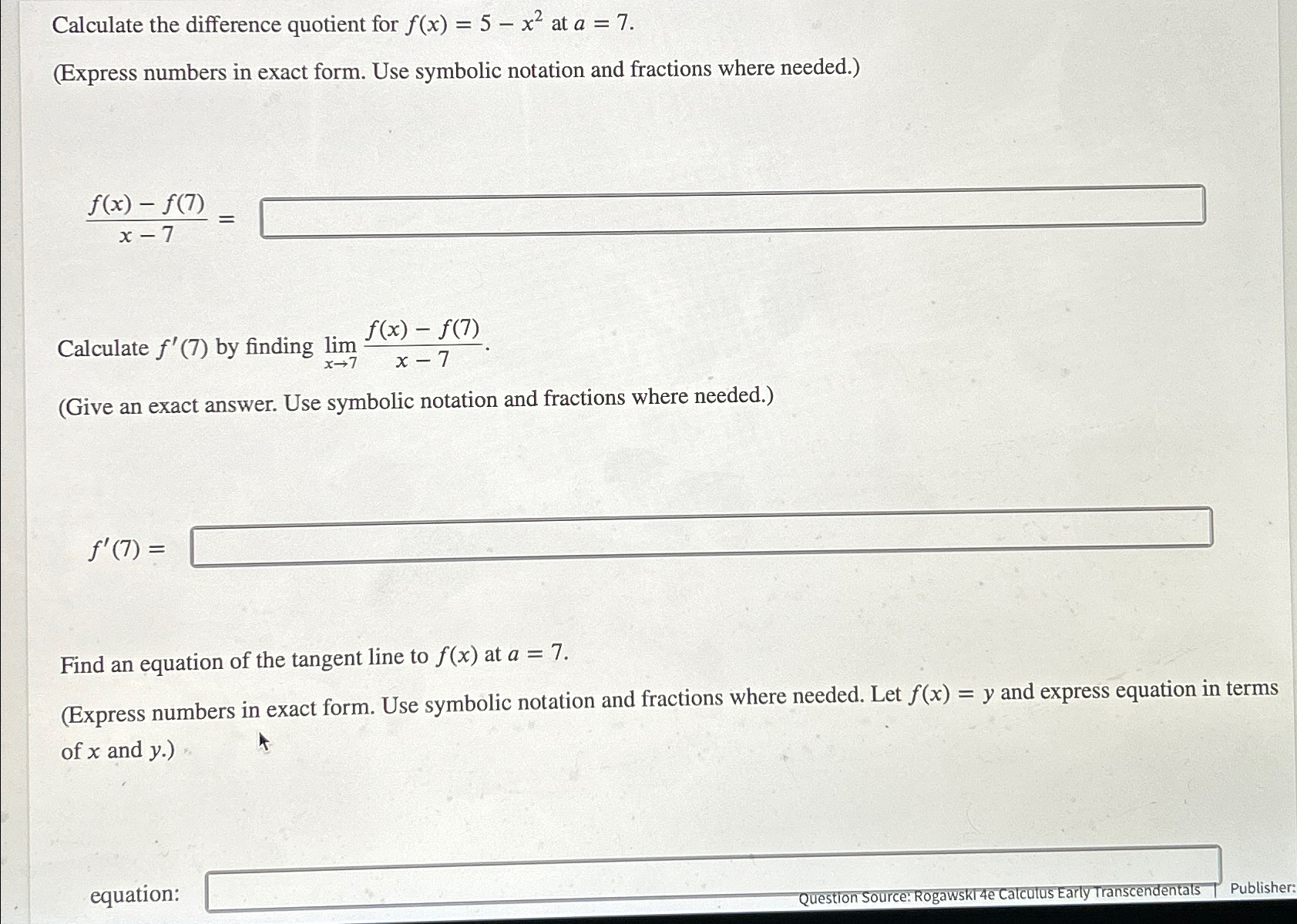 Solved Calculate the difference quotient for f(x)=5-x2 ﻿at | Chegg.com