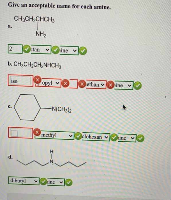 Solved Give an acceptable name for each amine. CH3CH2CHCH3 | Chegg.com