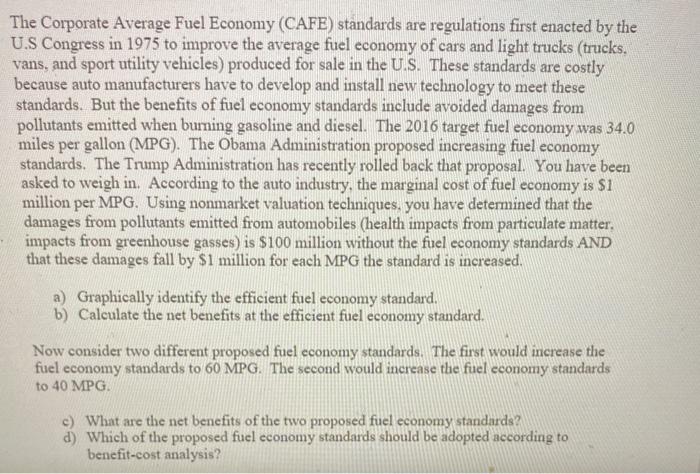 Solved The Corporate Average Fuel Economy (CAFE) standards | Chegg.com