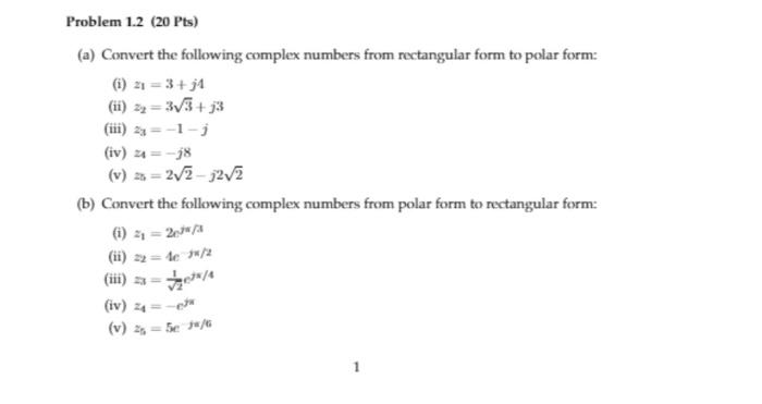 Solved (a) Convert the following complex numbers from | Chegg.com