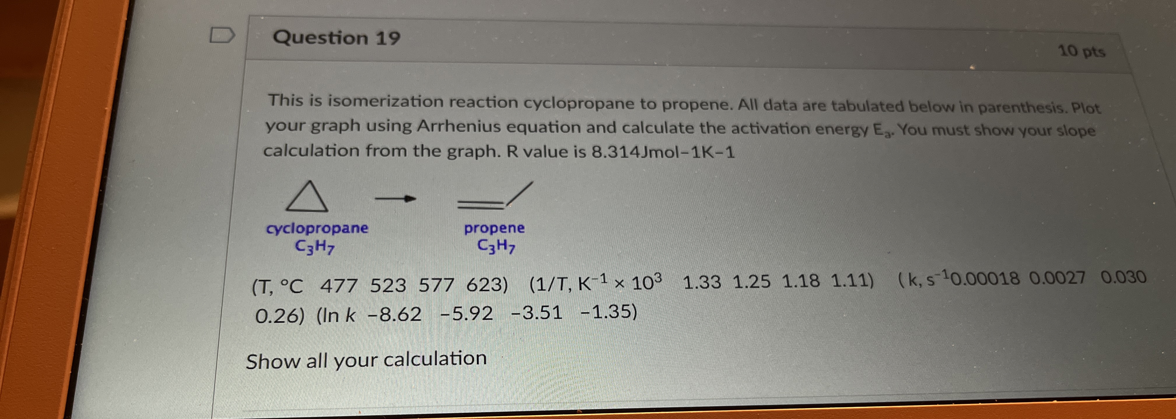 Solved Question 1910 ﻿ptsThis is isomerization reaction | Chegg.com