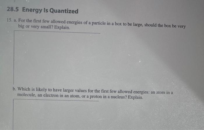 Solved 28.5 Energy is Quantized and 28.6 Energy levels and | Chegg.com