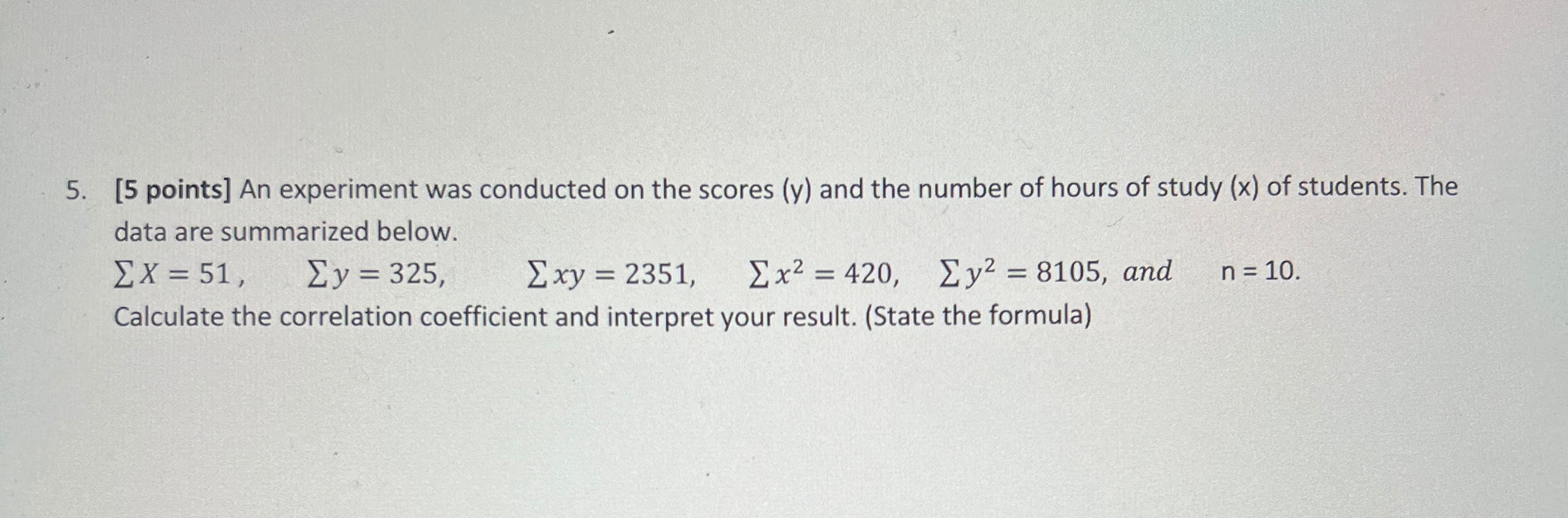 Solved [5 ﻿points] ﻿An experiment was conducted on the | Chegg.com