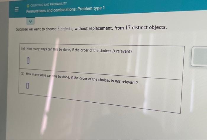 Solved Suppose we want to choose 5 objects, without | Chegg.com
