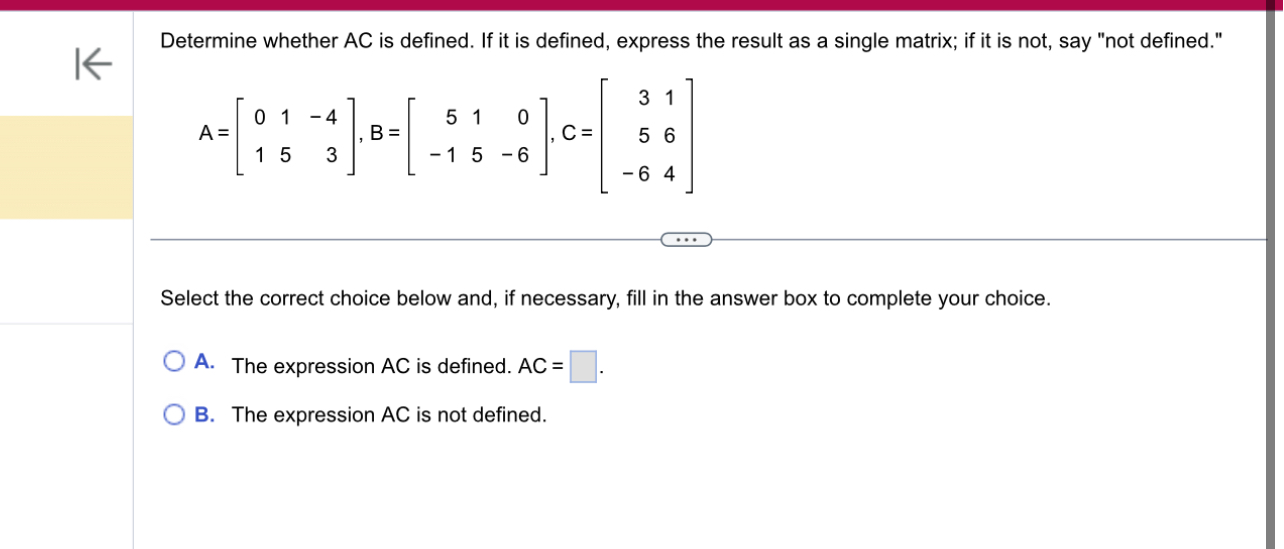 Solved Determine whether AC is defined. If it is defined, | Chegg.com