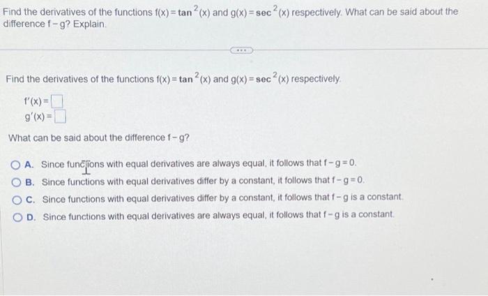 Solved Find the derivatives of the functions f(x) = tan 2 | Chegg.com