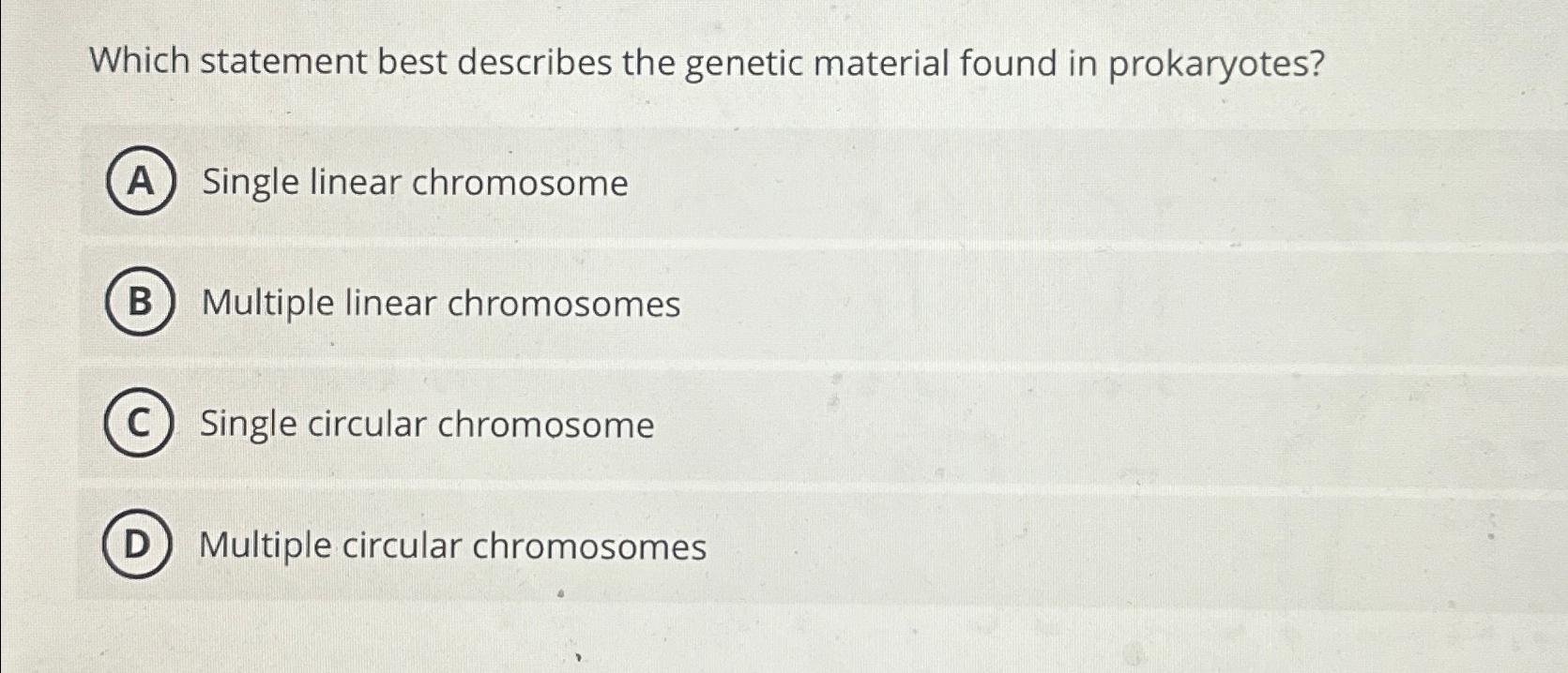 Solved Which statement best describes the genetic material | Chegg.com
