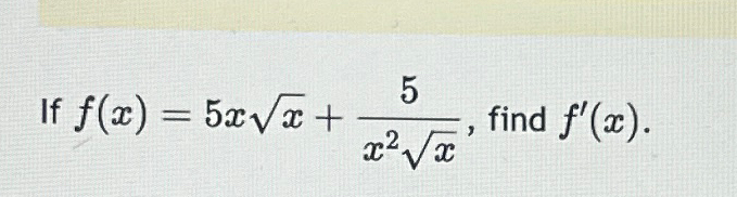 Solved If f(x)=5xx2+5x2x2, ﻿find f'(1) | Chegg.com