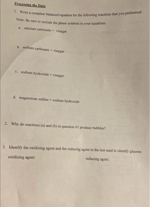 Solved Processing the Data 1. Write a complete balanced | Chegg.com