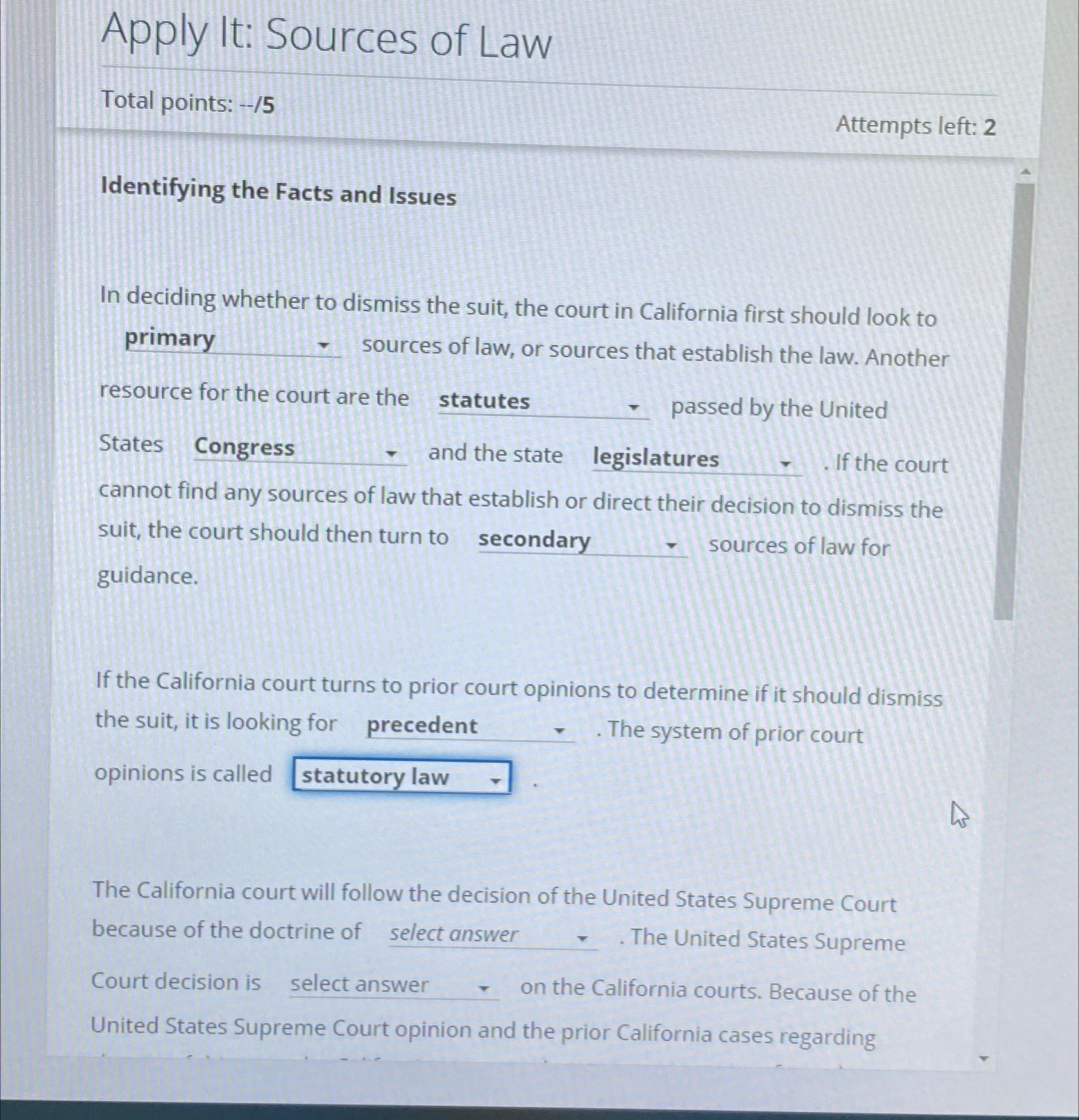 Solved Apply It: Sources of LawTotal points: -15Attempts | Chegg.com