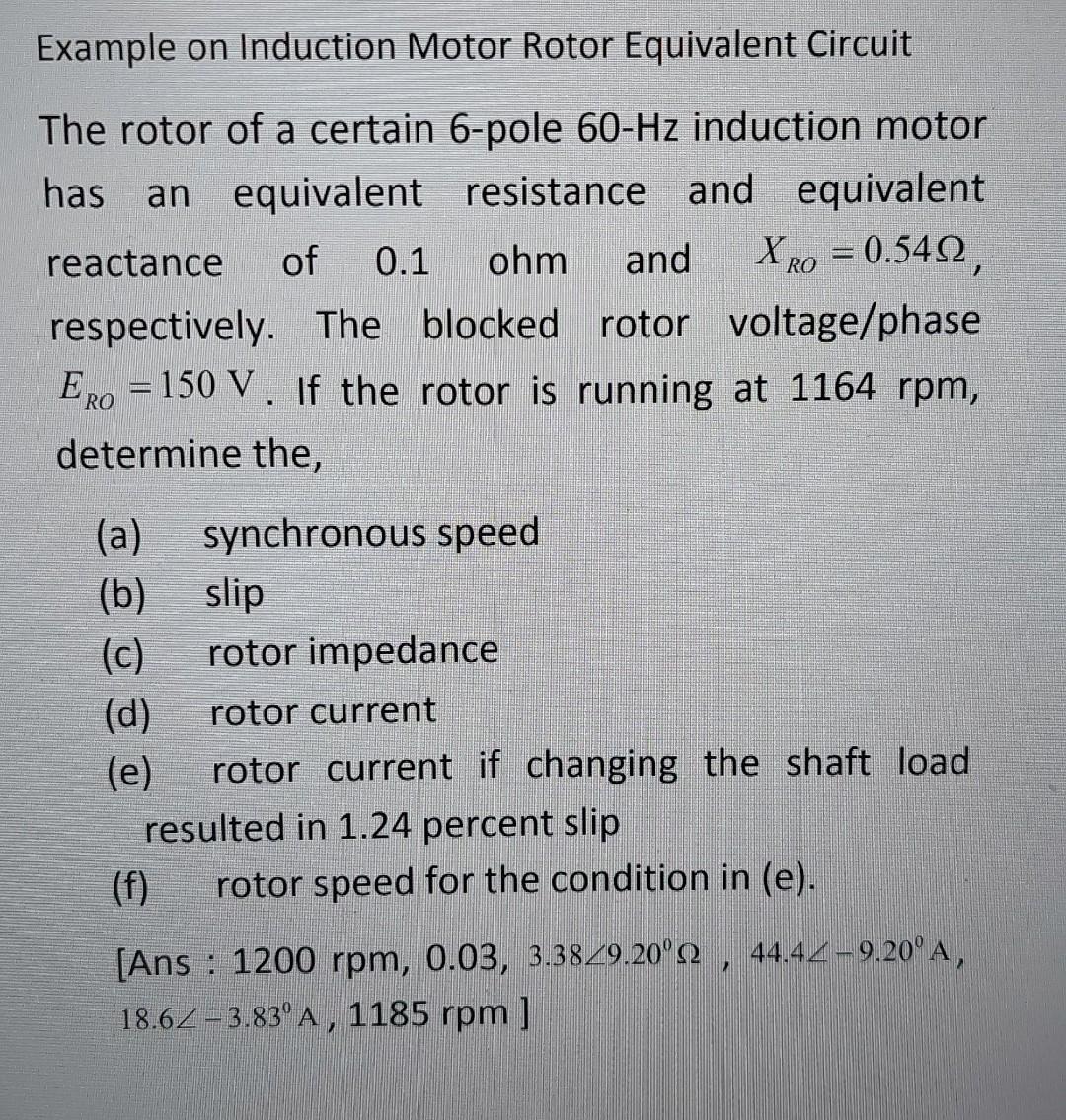 Solved Example on Induction Motor Rotor Equivalent Circuit | Chegg.com