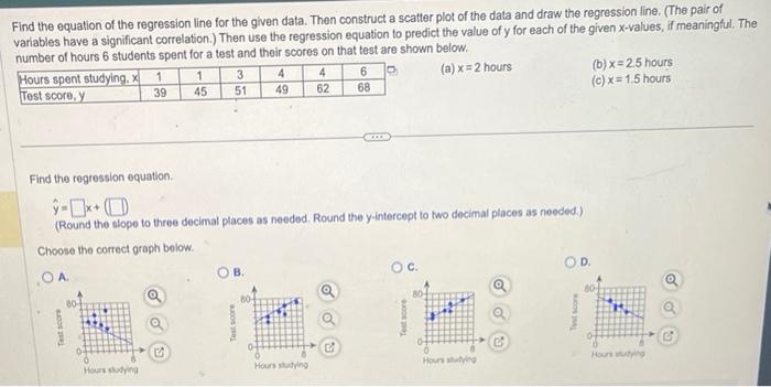 Solved Find the equation of the regression line for the | Chegg.com