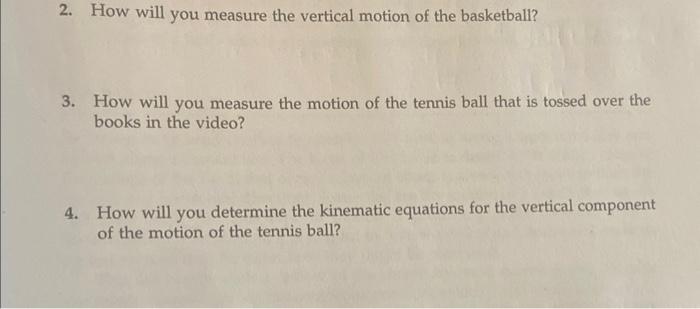 Solved 2. How will you measure the vertical motion of the | Chegg.com