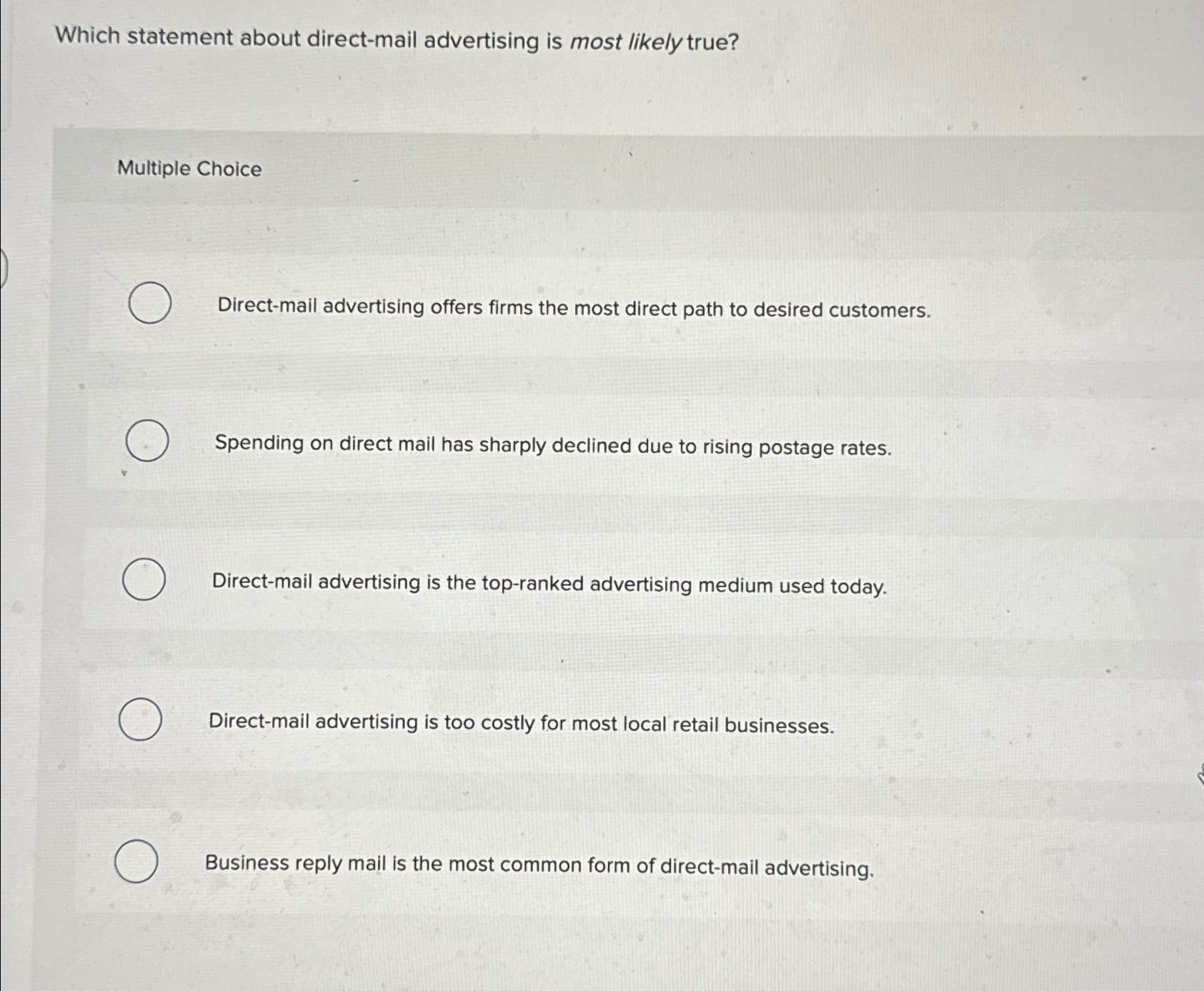 Solved Which statement about direct-mail advertising is most | Chegg.com