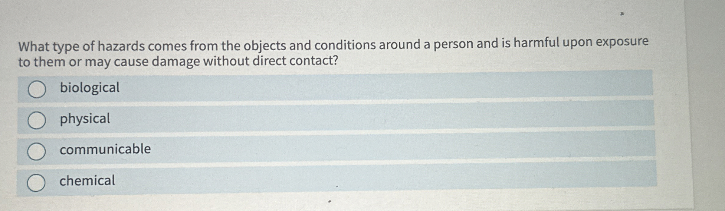 Solved What type of hazards comes from the objects and | Chegg.com