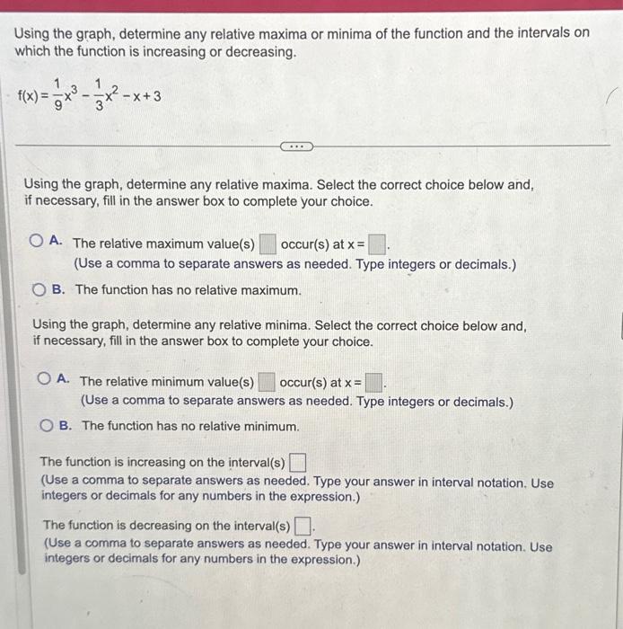 Solved Using the graph, determine any relative maxima or | Chegg.com