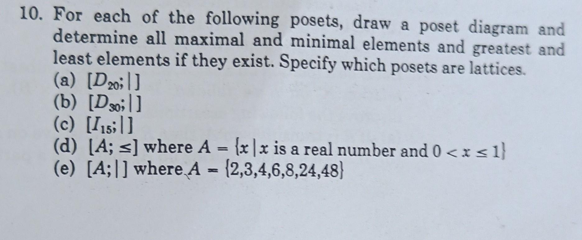 Solved 10. For each of the following posets, draw a poset | Chegg.com