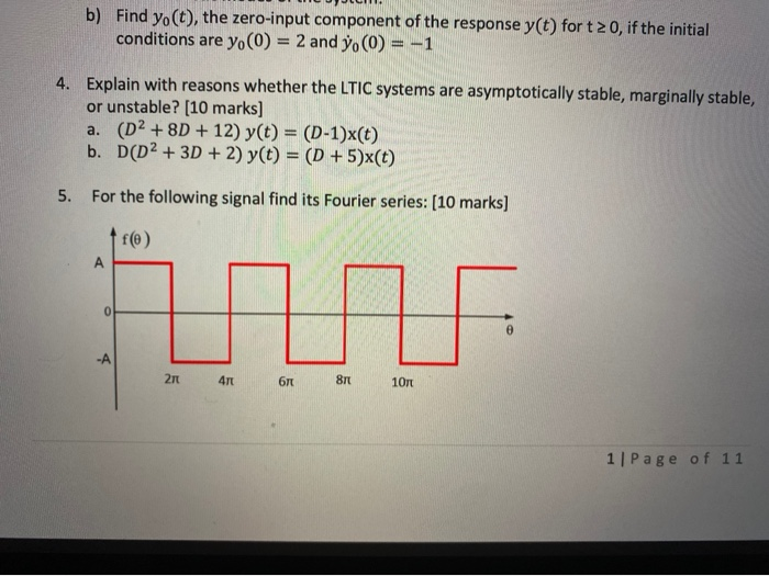 Solved b) Find yo(t), the zero-input component of the | Chegg.com