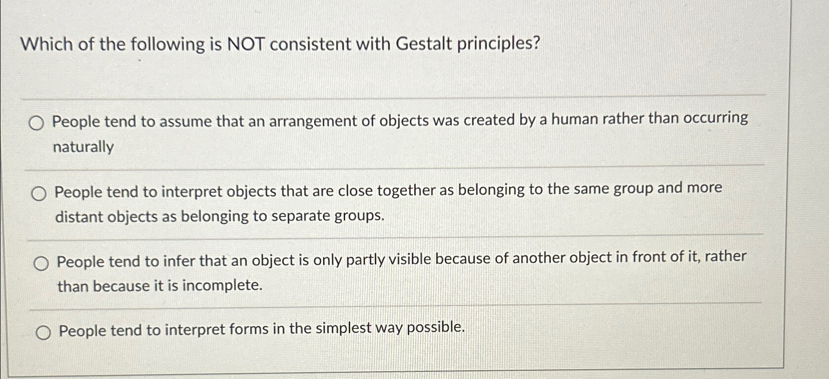 Solved Which of the following is NOT consistent with Gestalt | Chegg.com