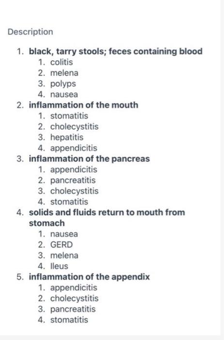 Solved Description 1. black, tarry stools; feces containing | Chegg.com