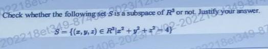 Solved Check whether the following set S is a subspace of R3 | Chegg.com
