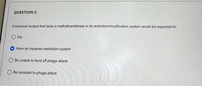 Solved A bacterial mutant that lacks a methyltransferase in | Chegg.com
