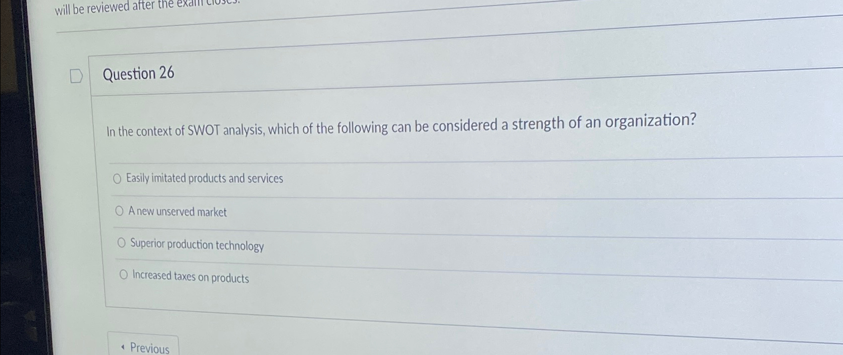 Solved Question 26In the context of SWOT analysis, which of | Chegg.com
