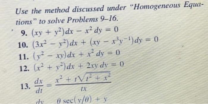 Solved Use the method discussed under "Homogeneous | Chegg.com