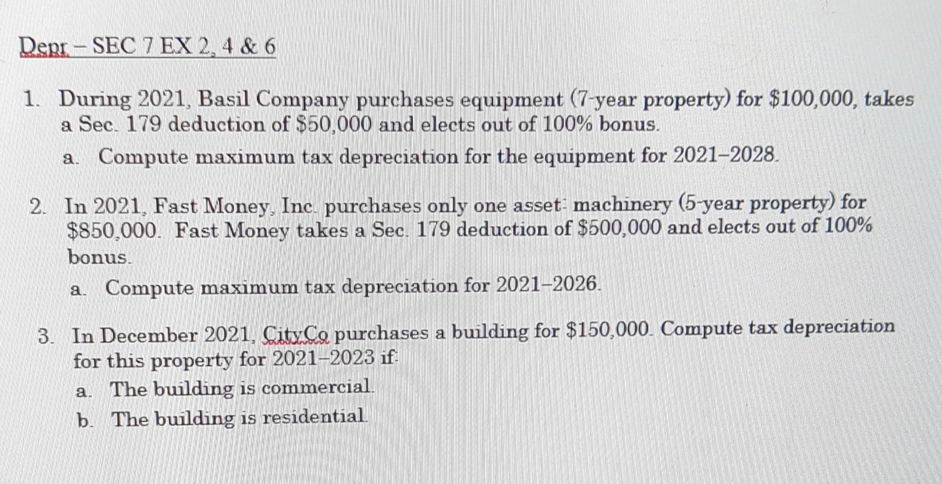 Solved 1. During 2021, Basil Company purchases equipment | Chegg.com