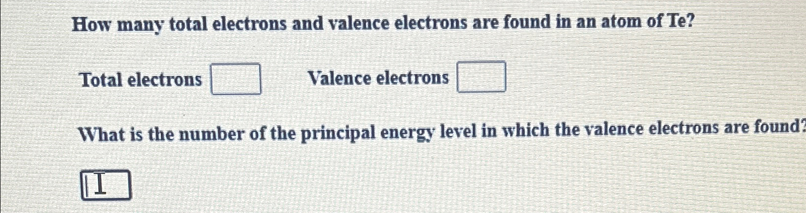Solved How many total electrons and valence electrons are | Chegg.com