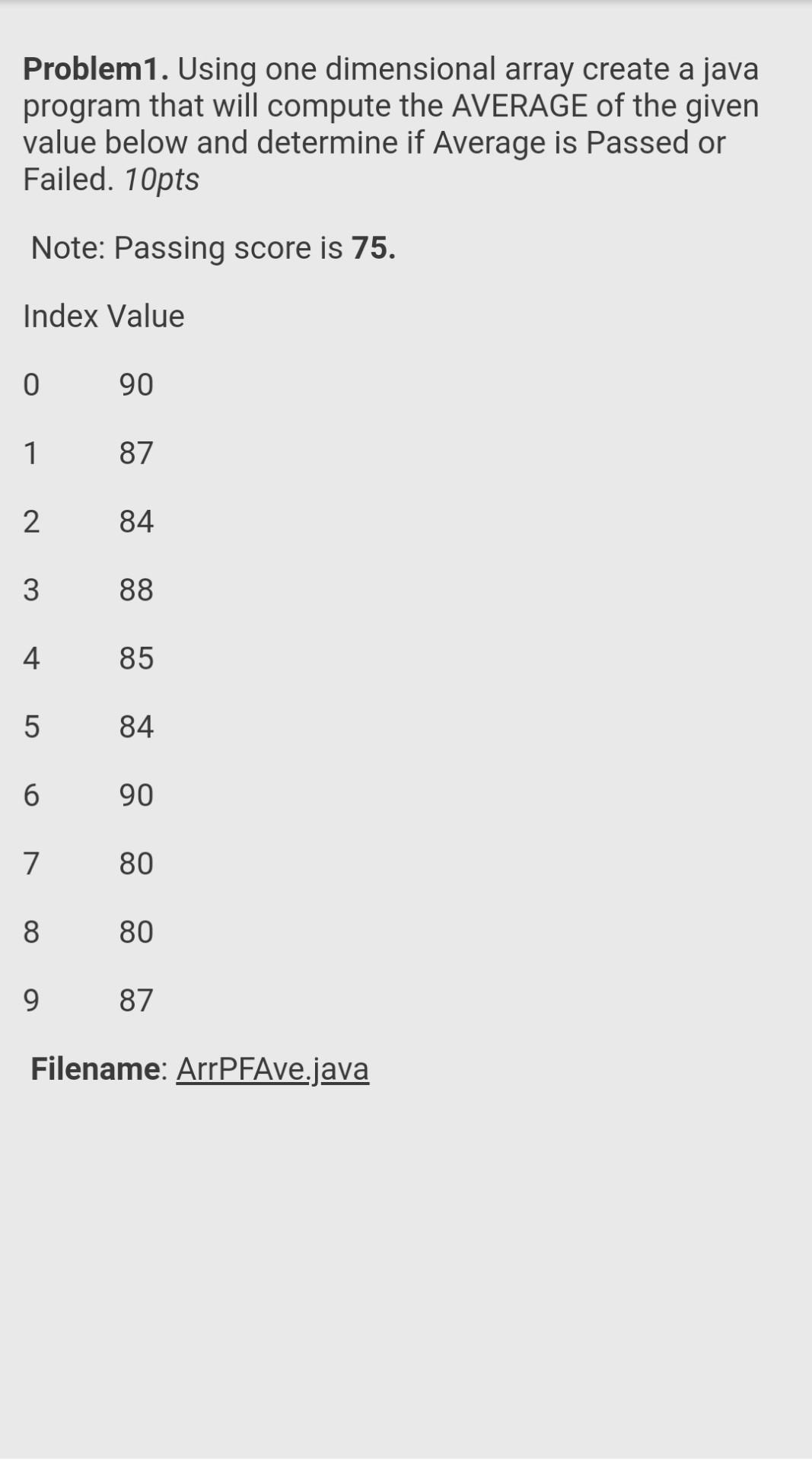 Solved Problem1. Using one dimensional array create a java | Chegg.com