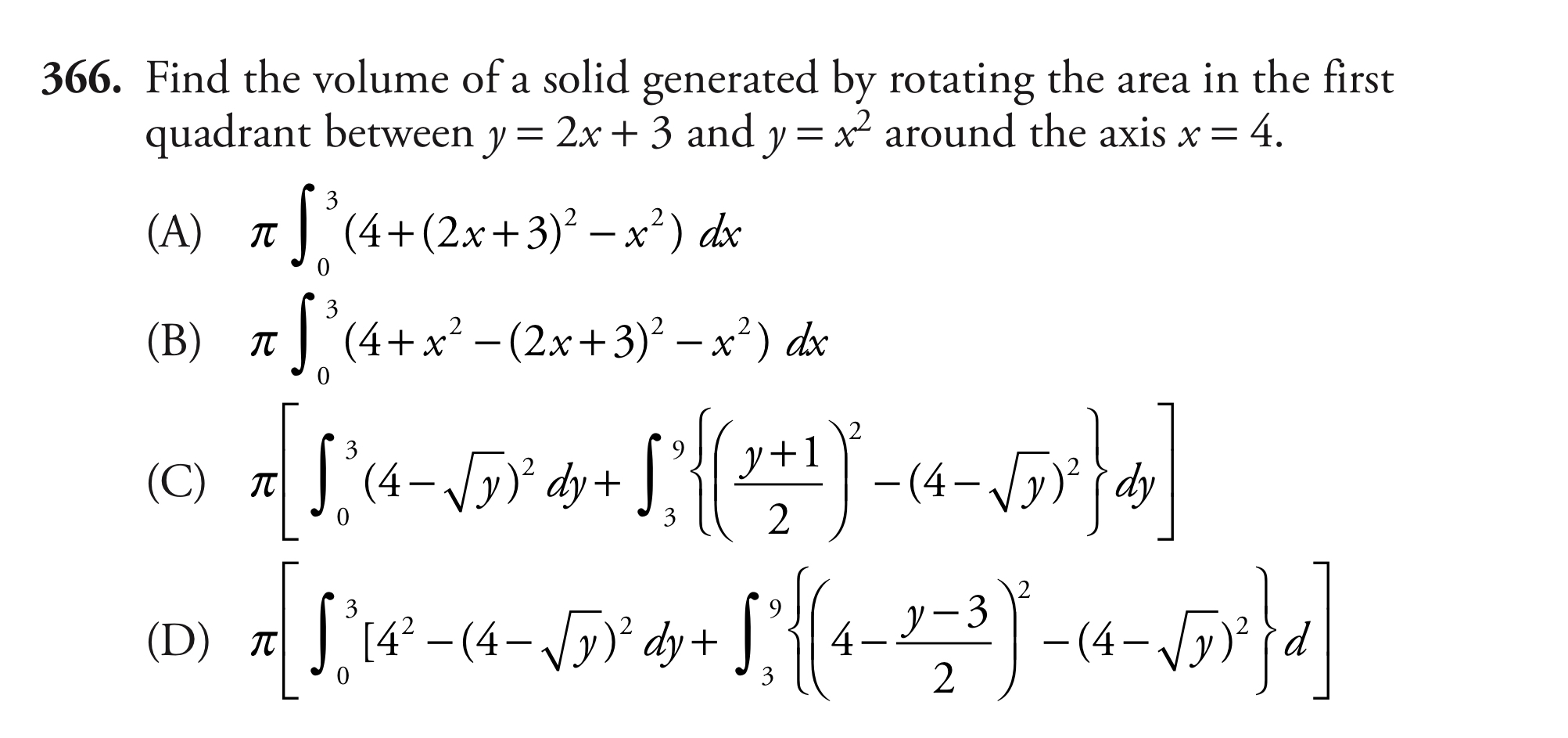 Solved Find the volume of a solid generated by rotating the | Chegg.com