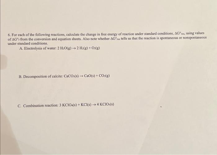 Solved 6. For each of the following reactions, calculate the | Chegg.com