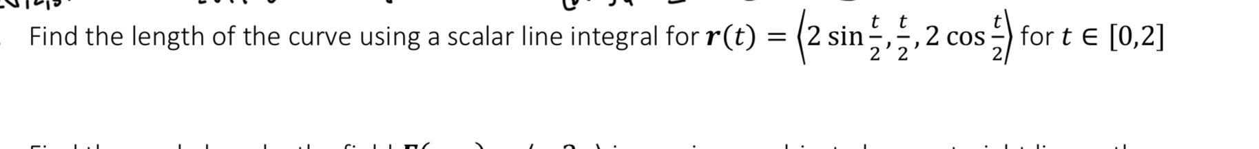 Solved Find the length of the curve using a scalar line | Chegg.com