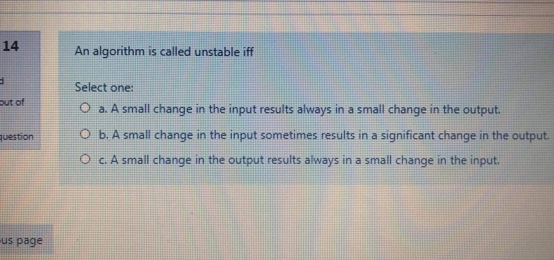 Solved 14 An algorithm is called unstable iff out of Select | Chegg.com