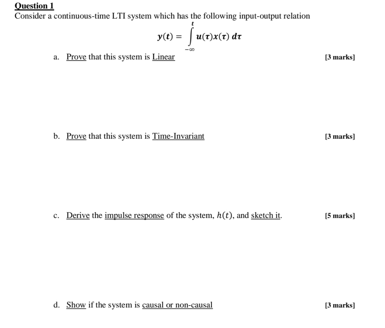 Solved Question 1 Consider a continuous-time LTI system | Chegg.com